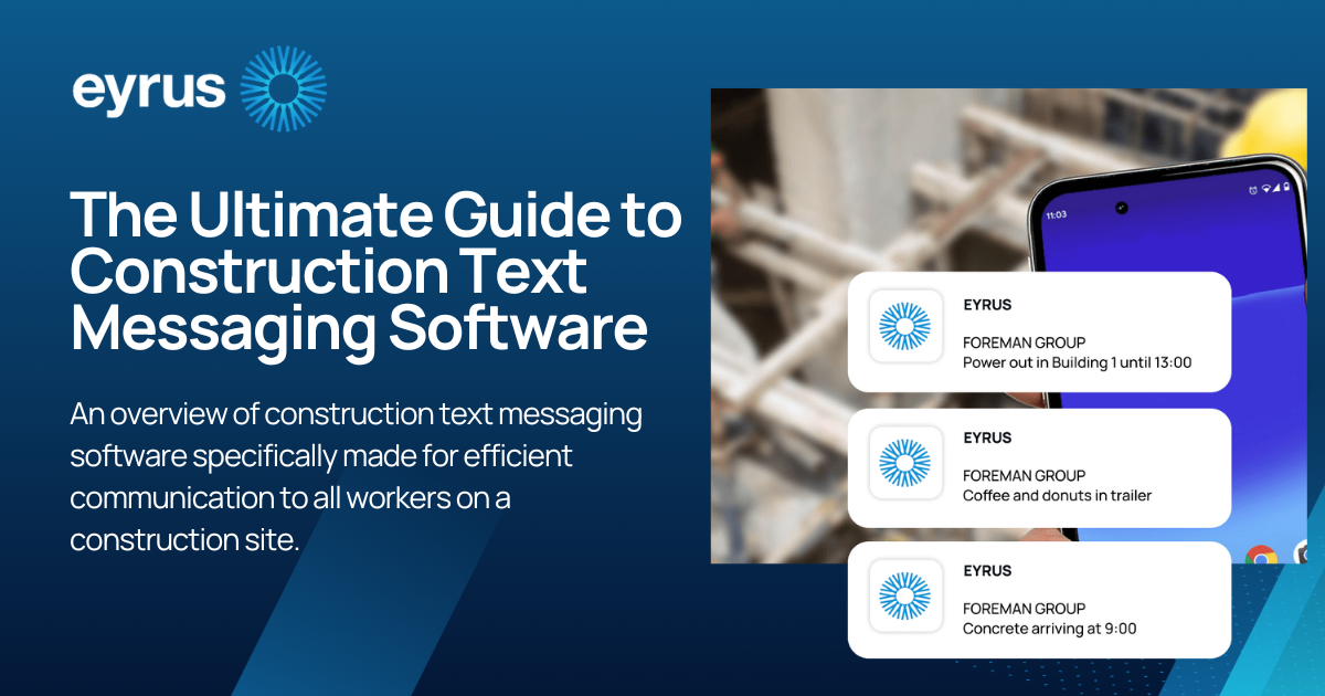 The Ultimate Guide to Construction Text Messaging Software